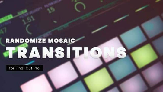 Final Cut Pro X Transitions, Plugins, Effects, & Toolkits – BjK Production